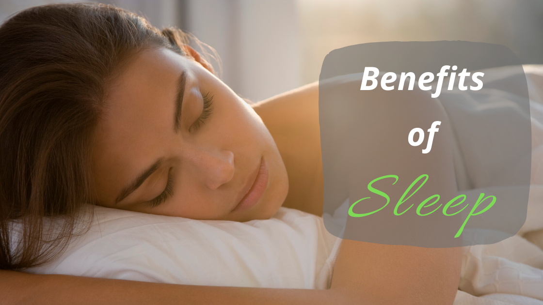 The Benefits of Sleep – SpeciallyMe®